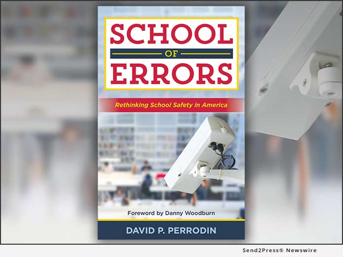 New Book 'School of Errors' by David P. Perrodin, Ph.D. Exposes ...