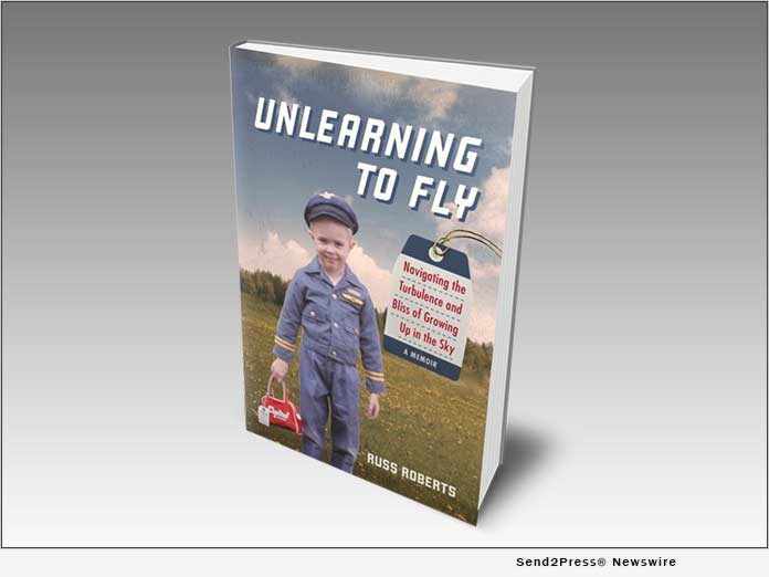 Unlearning to Fly: A Pilot's Powerful Memoir Takes Readers from the ...