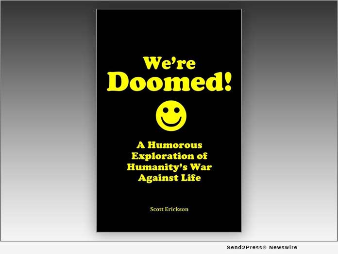 Azaria Press has released 'WE'RE DOOMED! A Humorous Exploration of ...