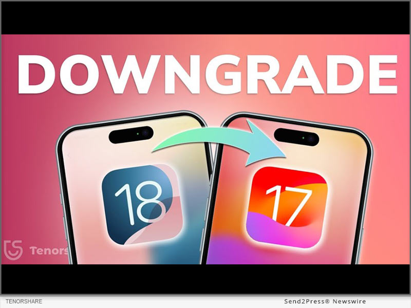 How to Downgrade from iOS 18 to iOS 17 in 2024: Full Guide from Tenorshare | eNewsChannels News