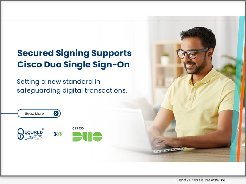 Secured Signing Now Supports Cisco Duo Single Sign-On | eNewsChannels News