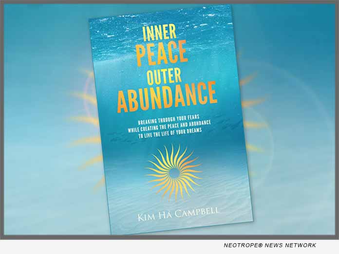 New book, 'Inner Peace Outer Abundance' by Kim Ha Campbell maps ...